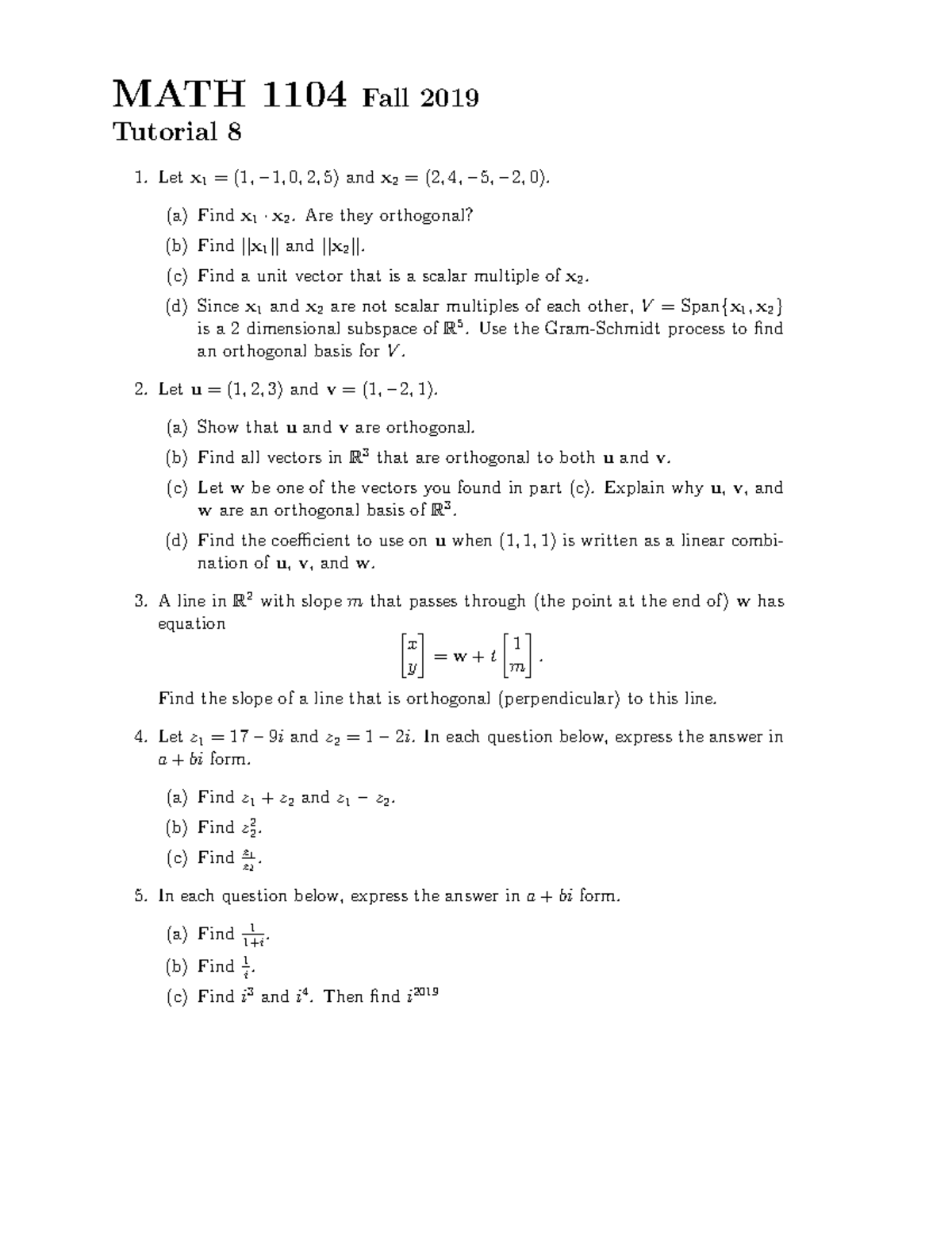 1104tutorial 8problems - MATH 1104 Fall 2019 Tutorial 8 Letx 1 = (1,− 1 ...