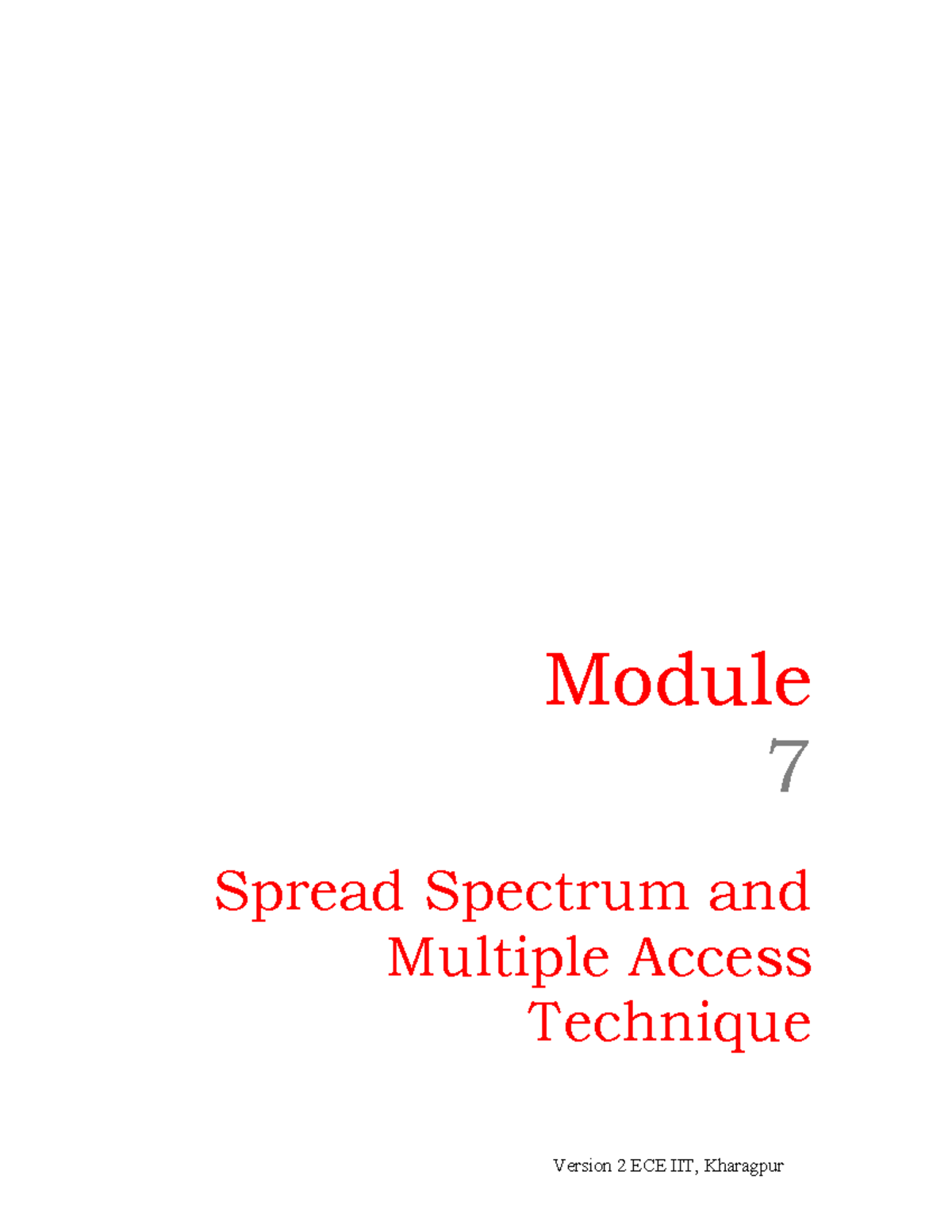 Module 7 - Module 7 Spread Spectrum and Multiple Access Technique Lesson 38 Introduction to ...