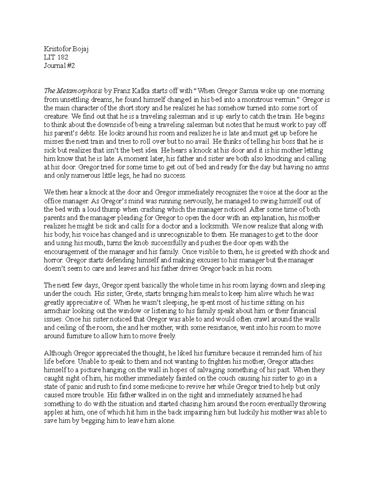 Lit Journal 2 - Summary The Metamorphosis - Kristofor Bojaj LIT 182 ...