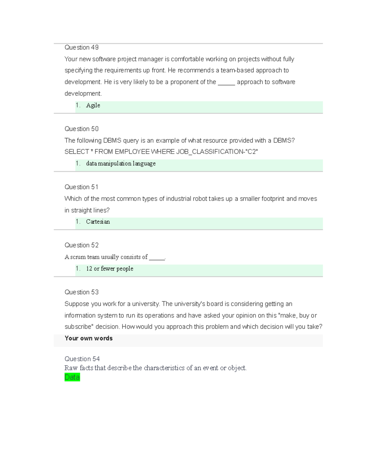 Final exam part nine-Business Information - Question 49 Your new ...