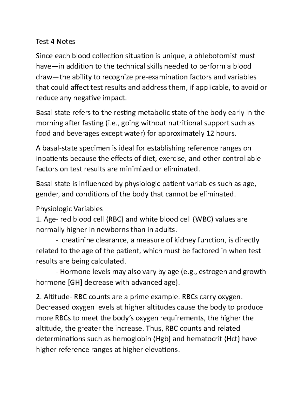 Test 4 - Notes - Test 4 Notes Since each blood collection situation is ...