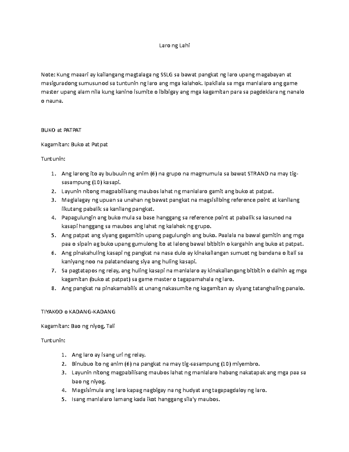 Laro ng Lahi - 2023 - Laro ng Lahi Note: Kung maaari ay kailangang magtalaga ng SSLG sa bawat ...