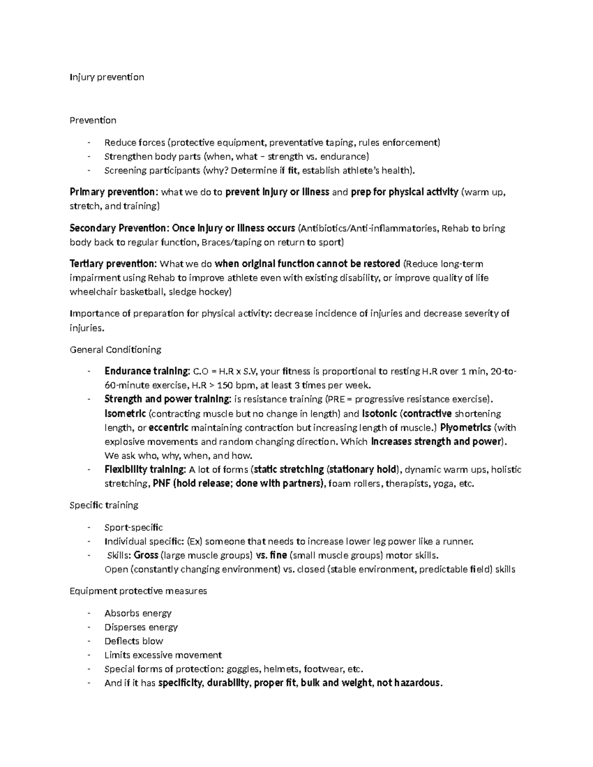 Lec 1 Injury prevention - Injury prevention Prevention - Reduce forces ...