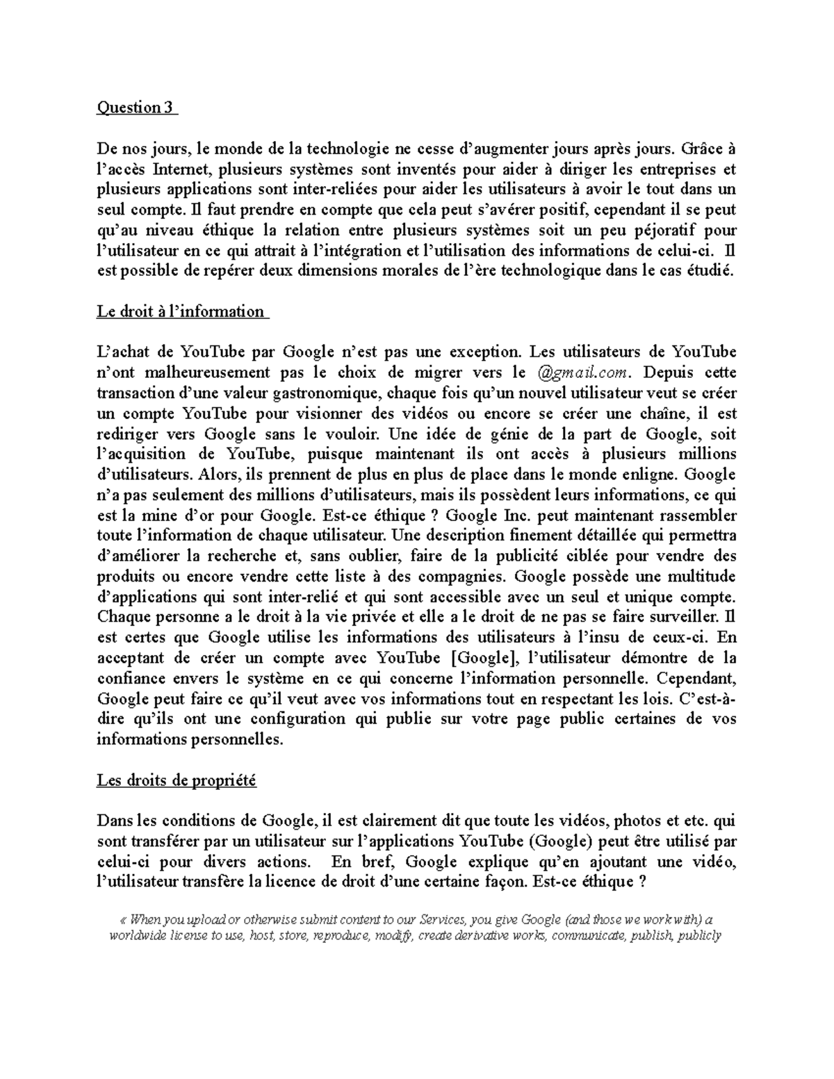 Étude de cas – Question 3 - Question 3 De nos jours, le monde de la ...