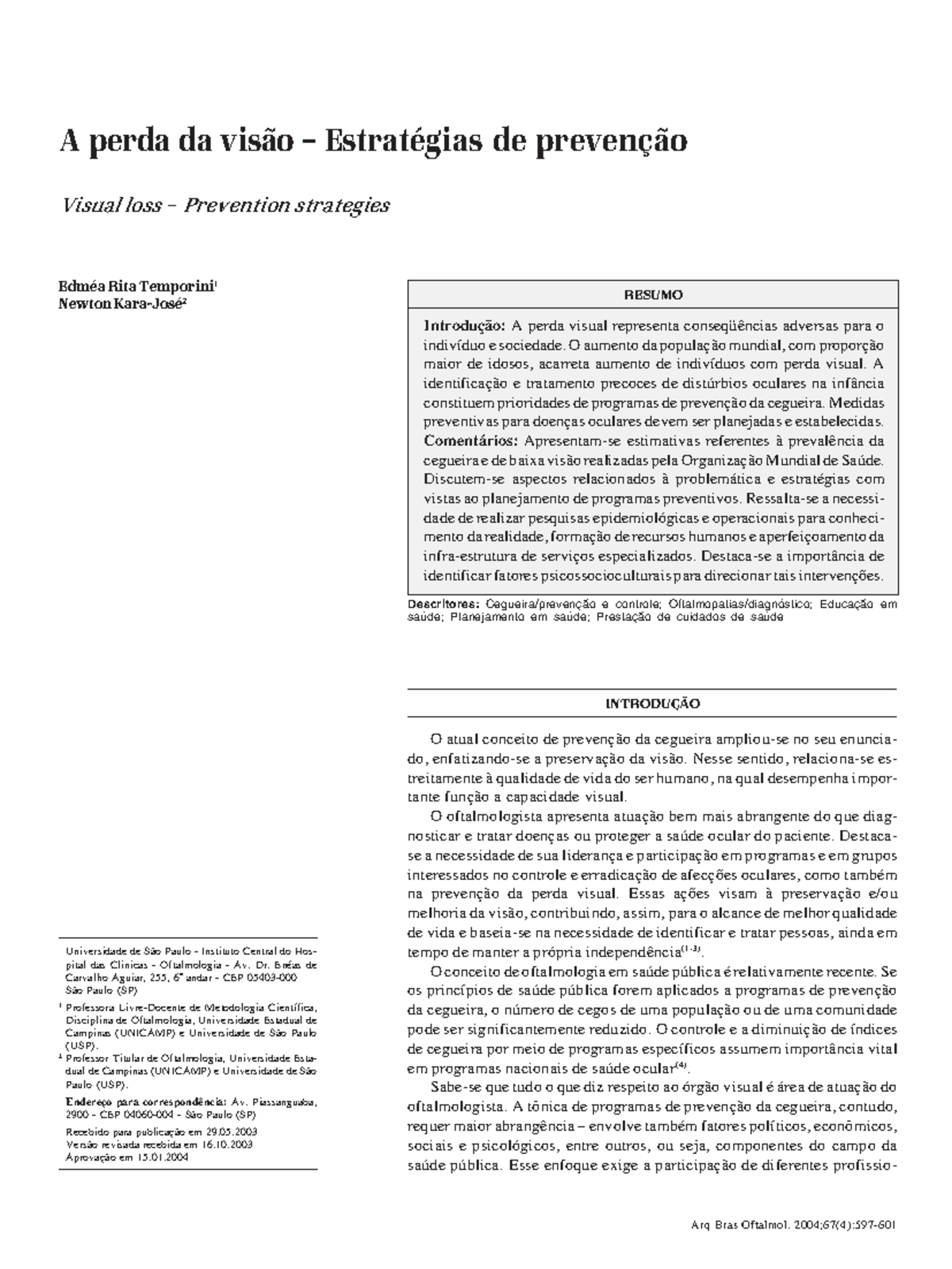 Artigo - prevencao alunos - Visual loss – Prevention strategies ...