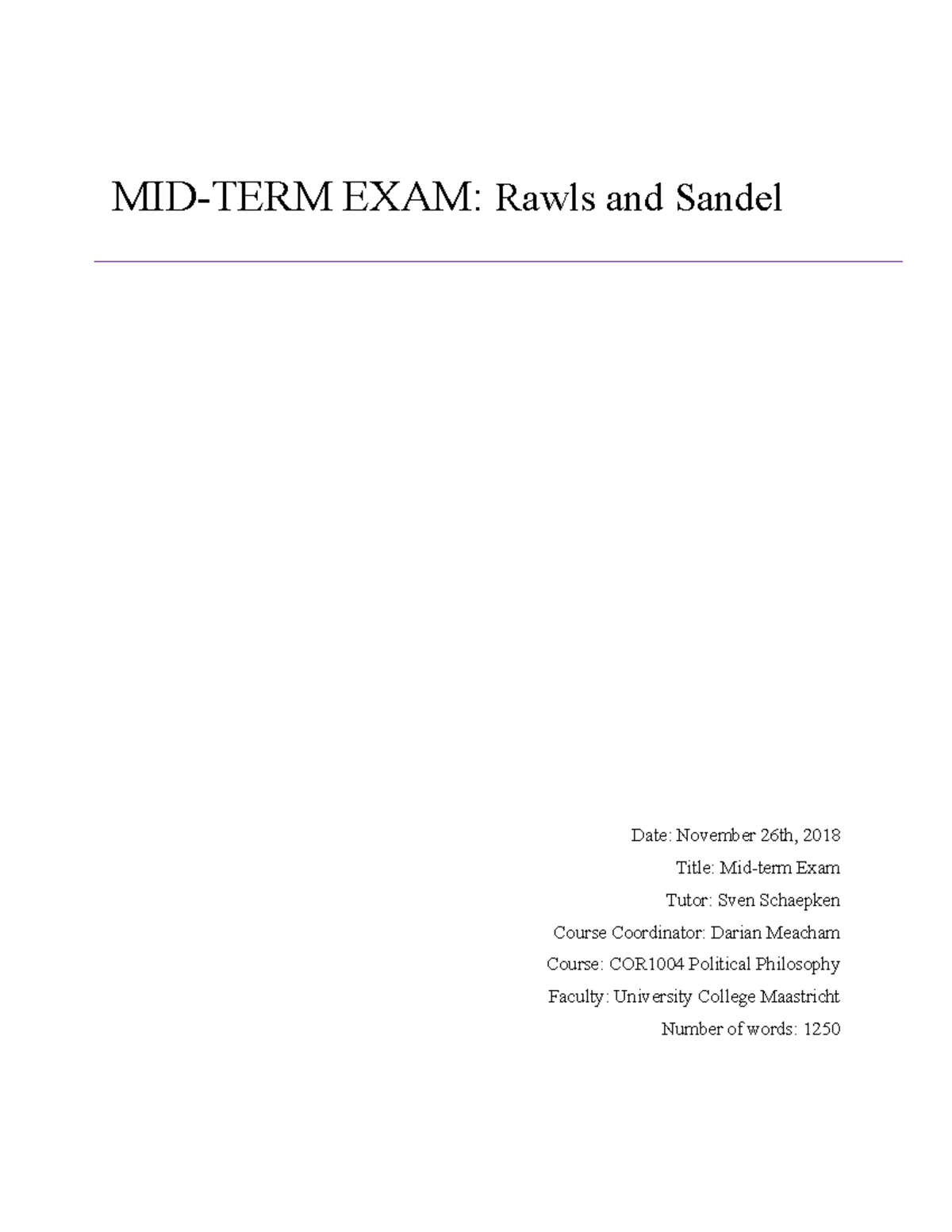 Political Philosophy-04-Midterm Paper - MID-TERM EXAM: Rawls and Sandel Date: November 26th ...