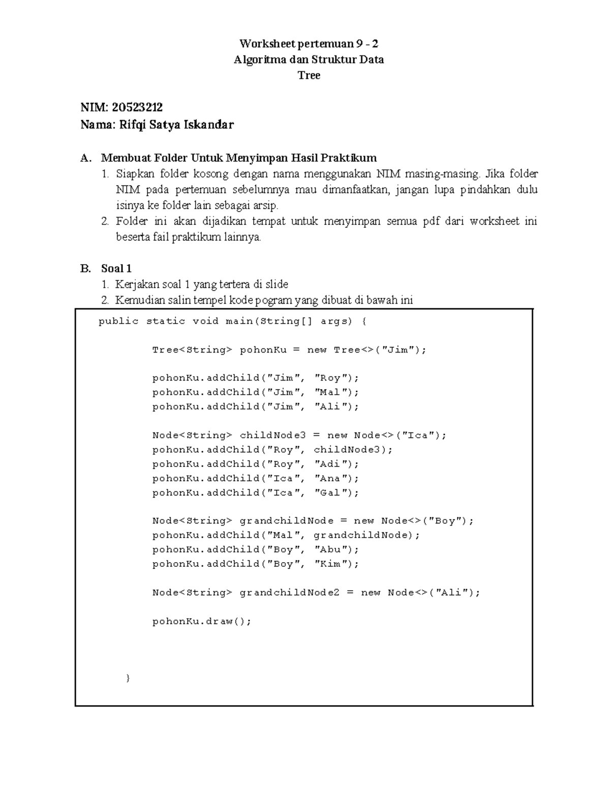 Worksheet Pertemuan 9 - algoritma struktur data - Worksheet pertemuan 9 - 2 Algoritma dan ...