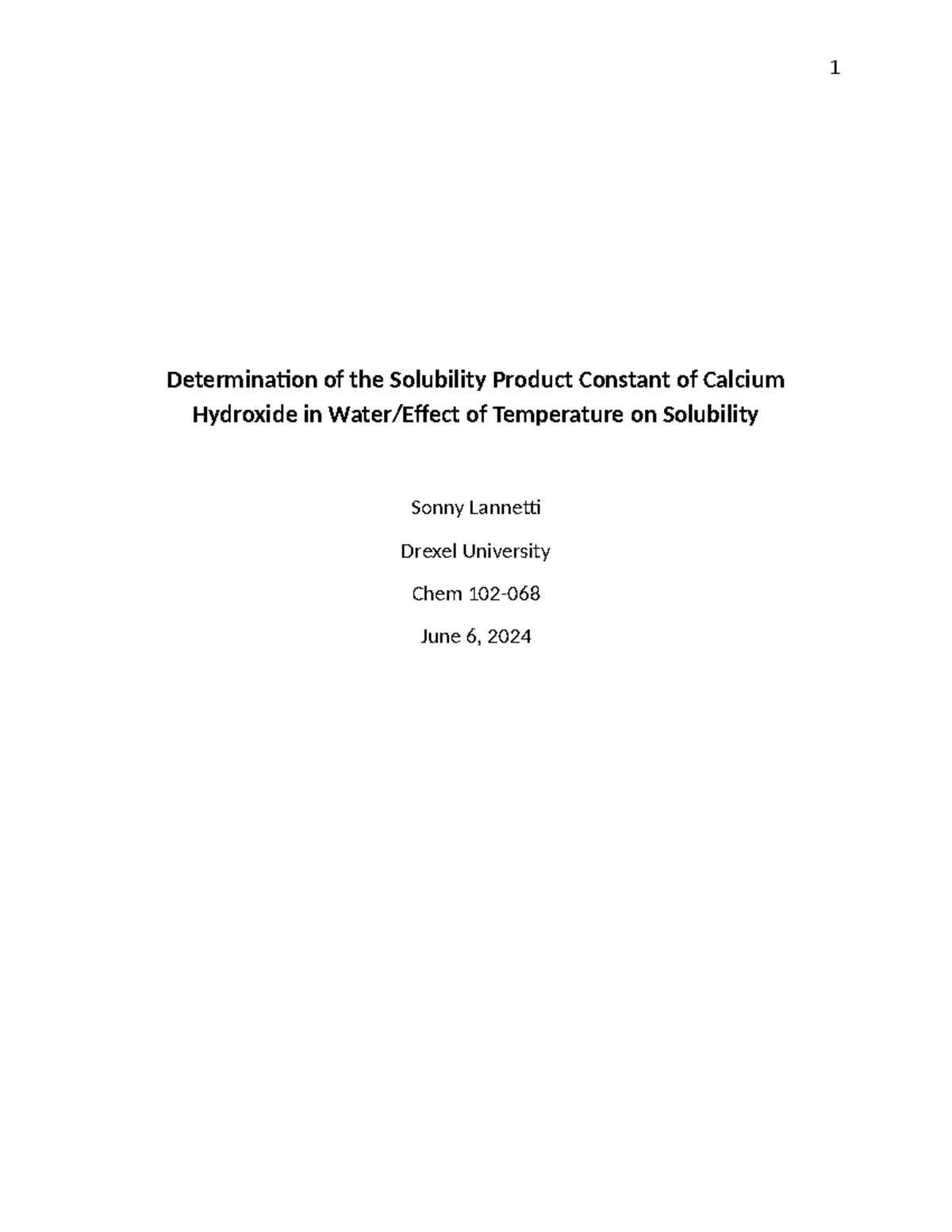 Lab Report 4 - Determination of the Solubility Product Constant of ...