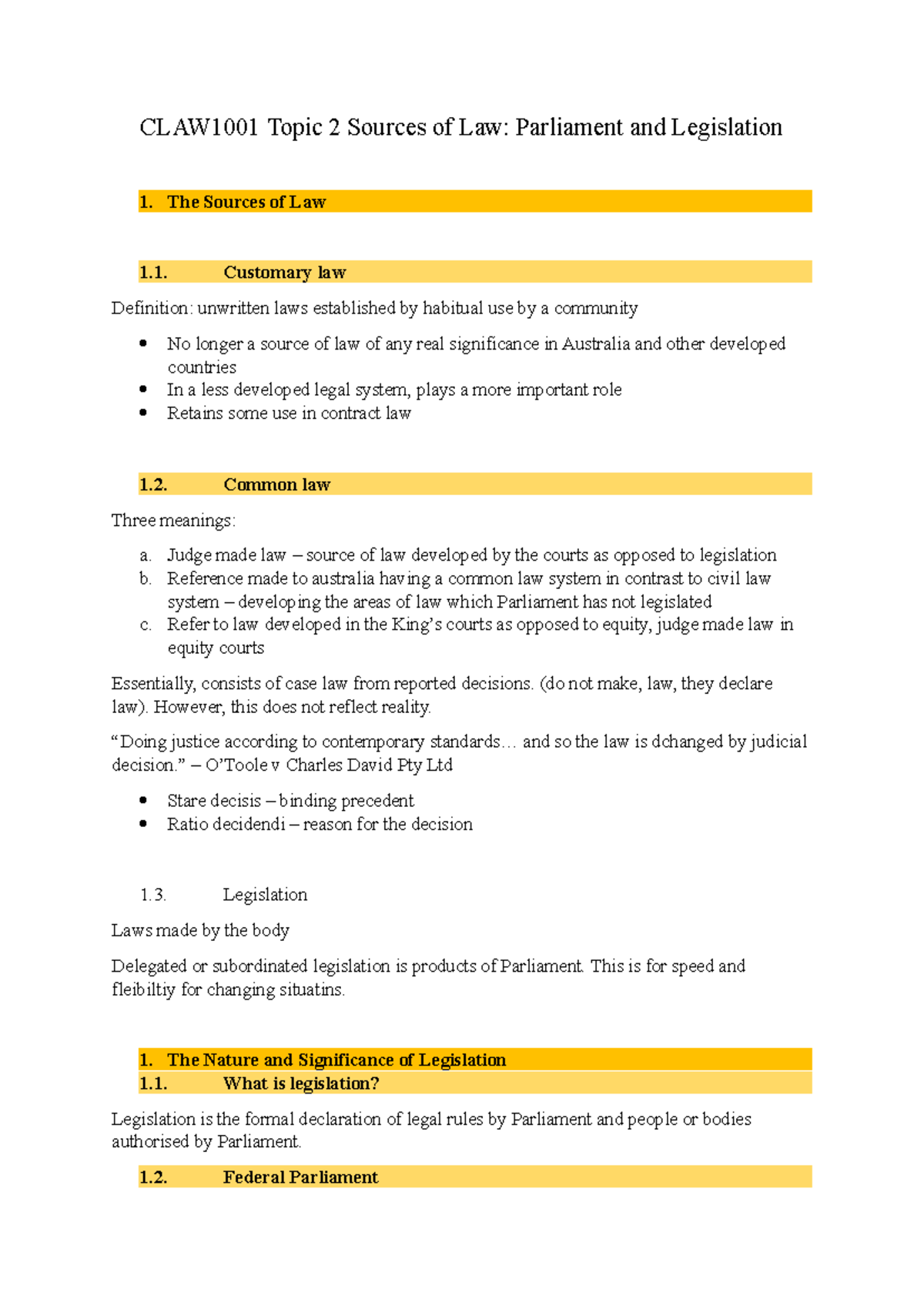 CLAW1001 Topic 2 Sources of Law, Parliament and Legislation - CLAW1001 ...