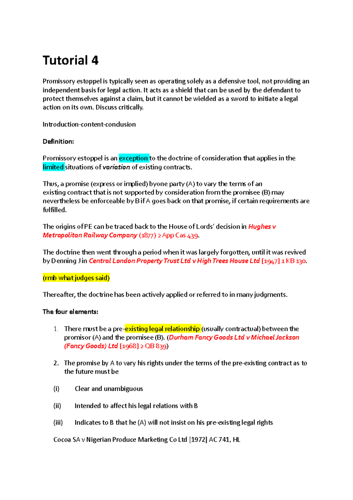 Contract Law-Tutorial 4 - Tutorial 4 Promissory estoppel is typically seen as operating solely ...
