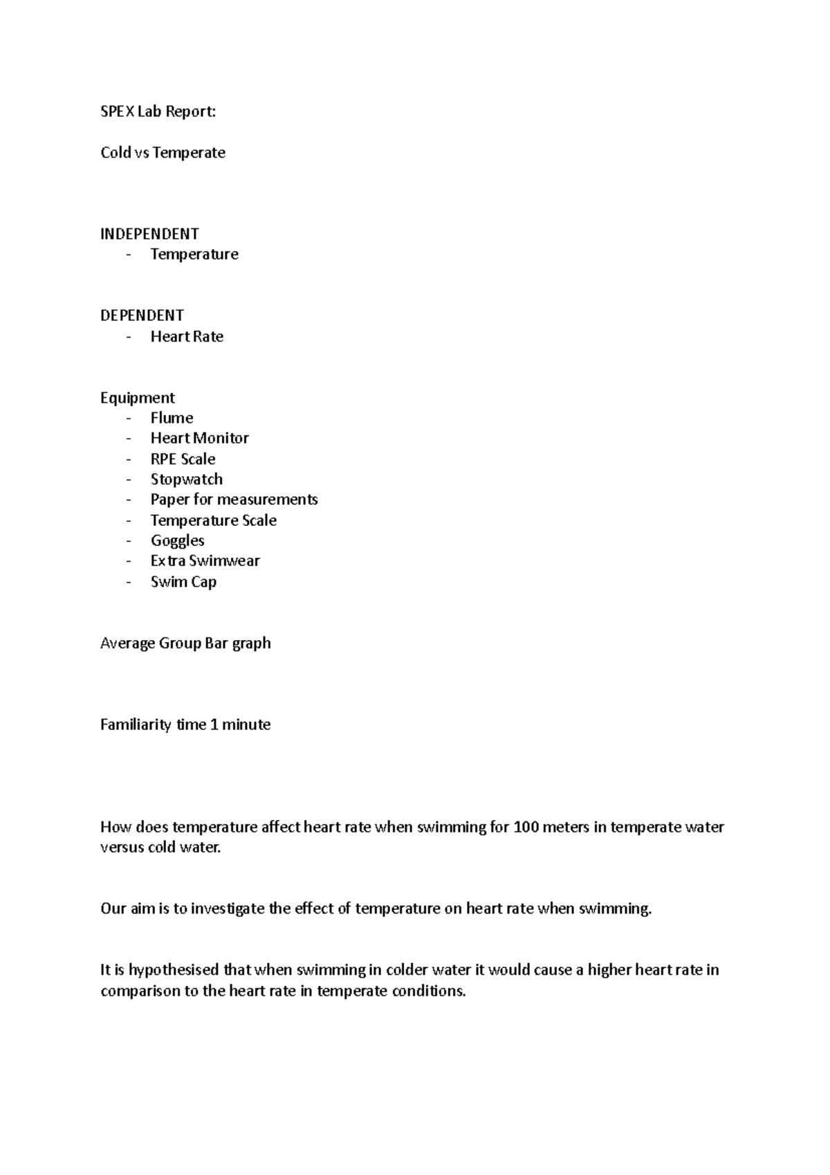 SPEX Lab Report Notes - SPEX Lab Report: Cold vs Temperate INDEPENDENT ...