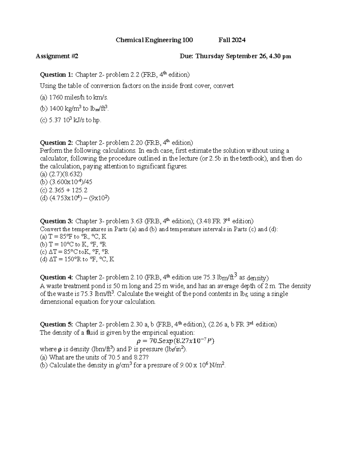 Assignment 2 Questions - Chemical Engineering 100 Fall 2024 Assignment ...