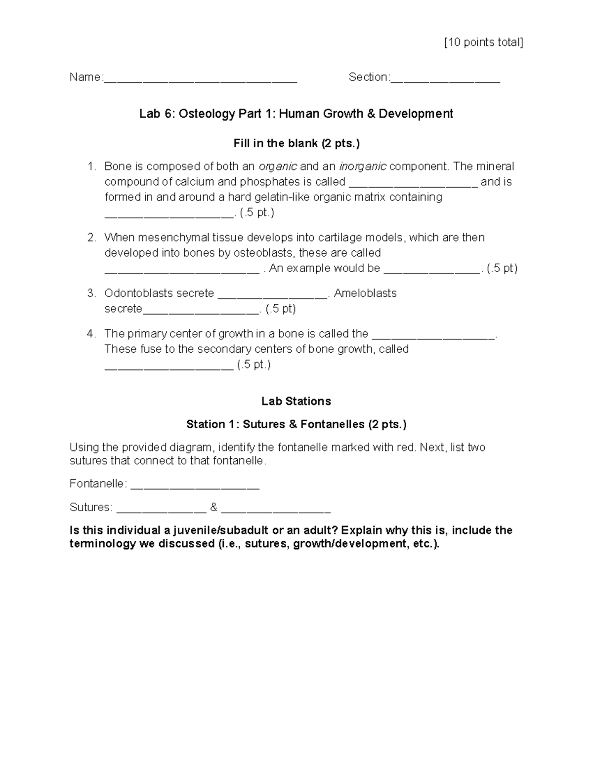 6 - 2024 Growth and Development Student Copy - [10 points total] Name