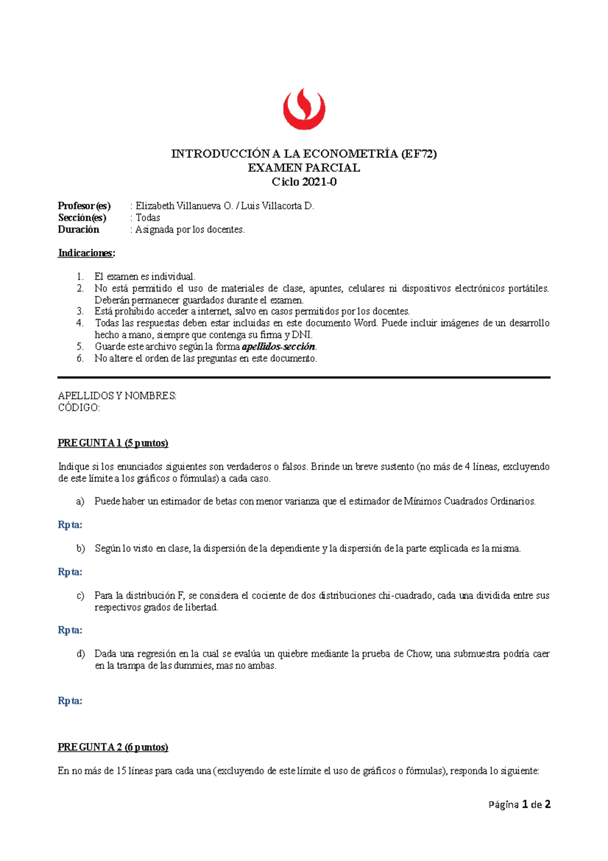 Parcial 2021-0 solución - INTRODUCCIÓN A LA ECONOMETRÍA (EF72) EXAMEN PARCIAL Ciclo 2021- - Studocu