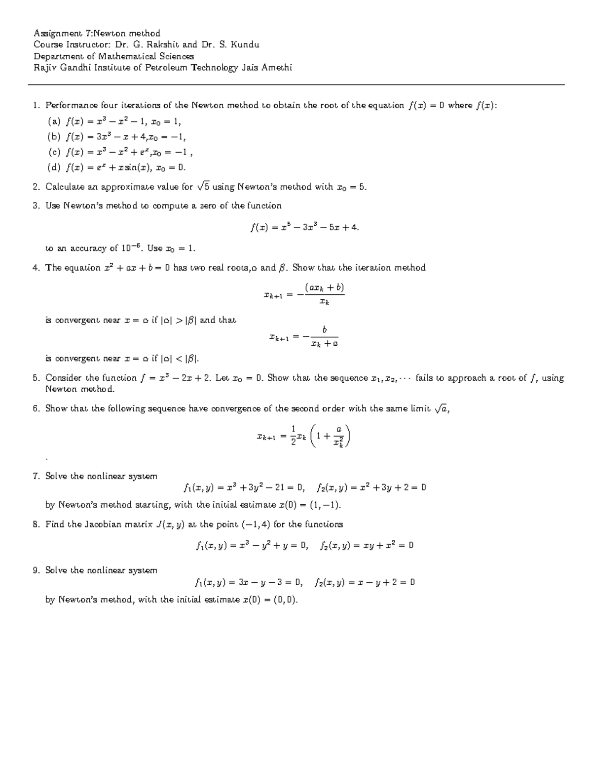 Assignment 07 - Assignment 7:Newton method Course Instructor: Dr. G. Rakshit and Dr. S. Kundu ...