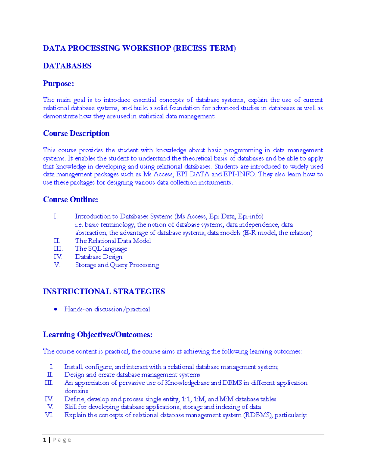 Databases course outline - 1 | P a g e DATA PROCESSING WORKSHOP (RECESS ...