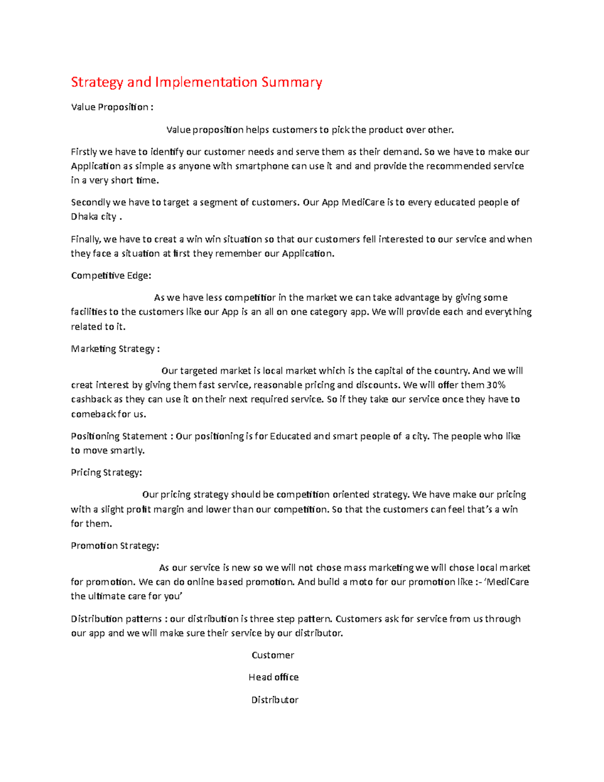 Strategy and Implementation Summary - Firstly we have to idenify our ...