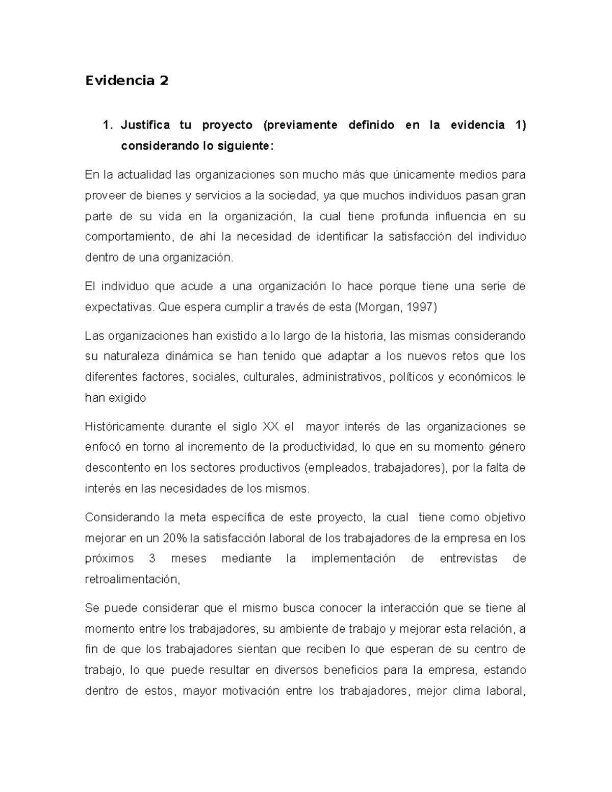 Evidencia 2 - Evidencia 2 1. Justifica tu proyecto (previamente ...