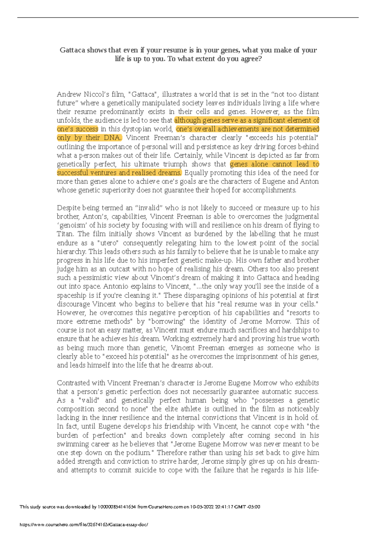 Gattaca essay - .... - Gattaca shows that even if your resume is in your genes, what you make of ...