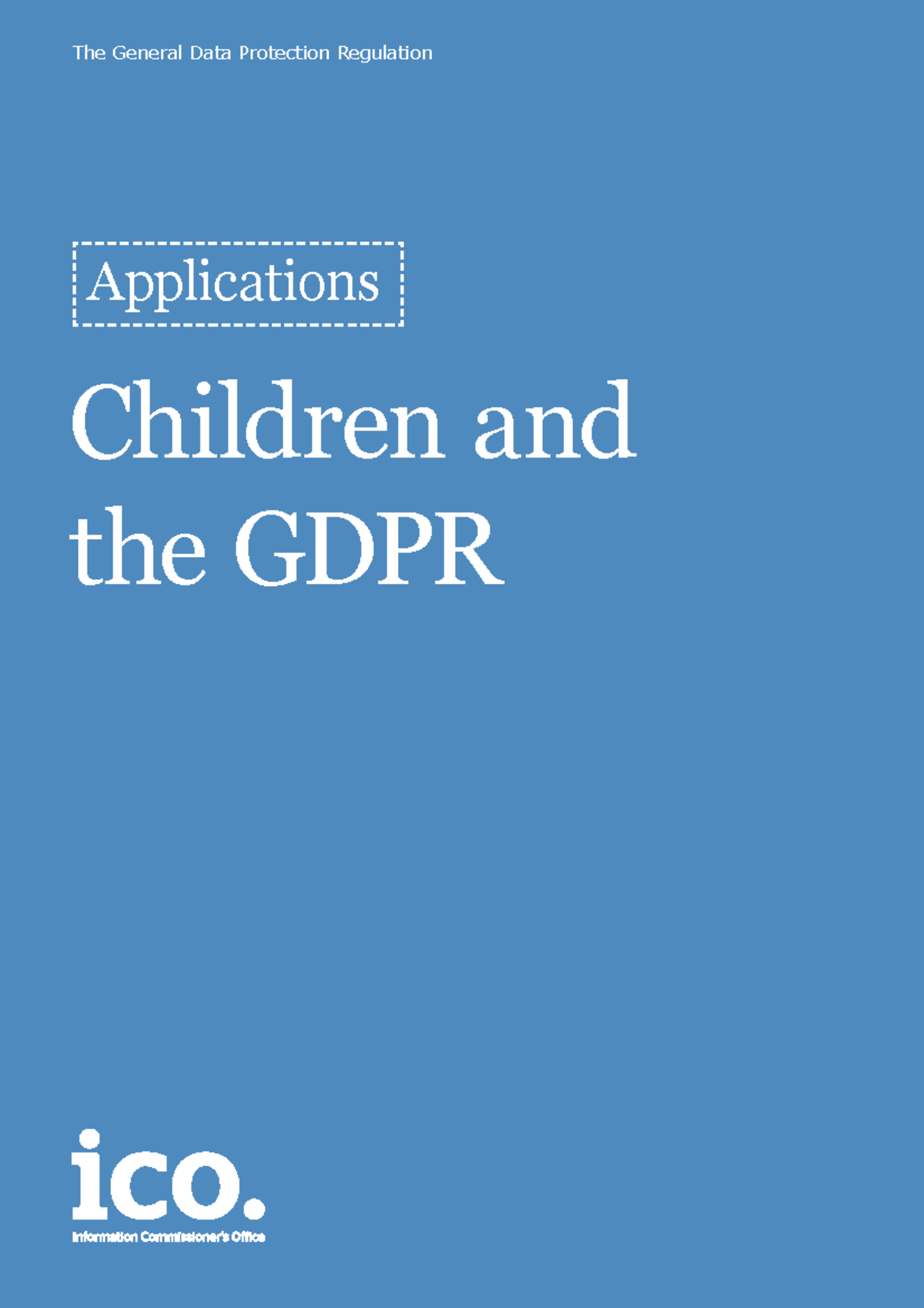 Children and the gdpr 1 0 - ####### The General Data Protection ...