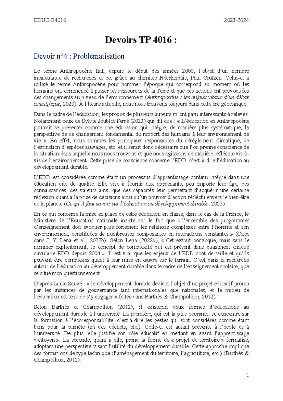 Devoirs TP 4016 - Devoirs TP 4016 : Devoir n°4 : Problématisation Le terme Anthropocène fait ...