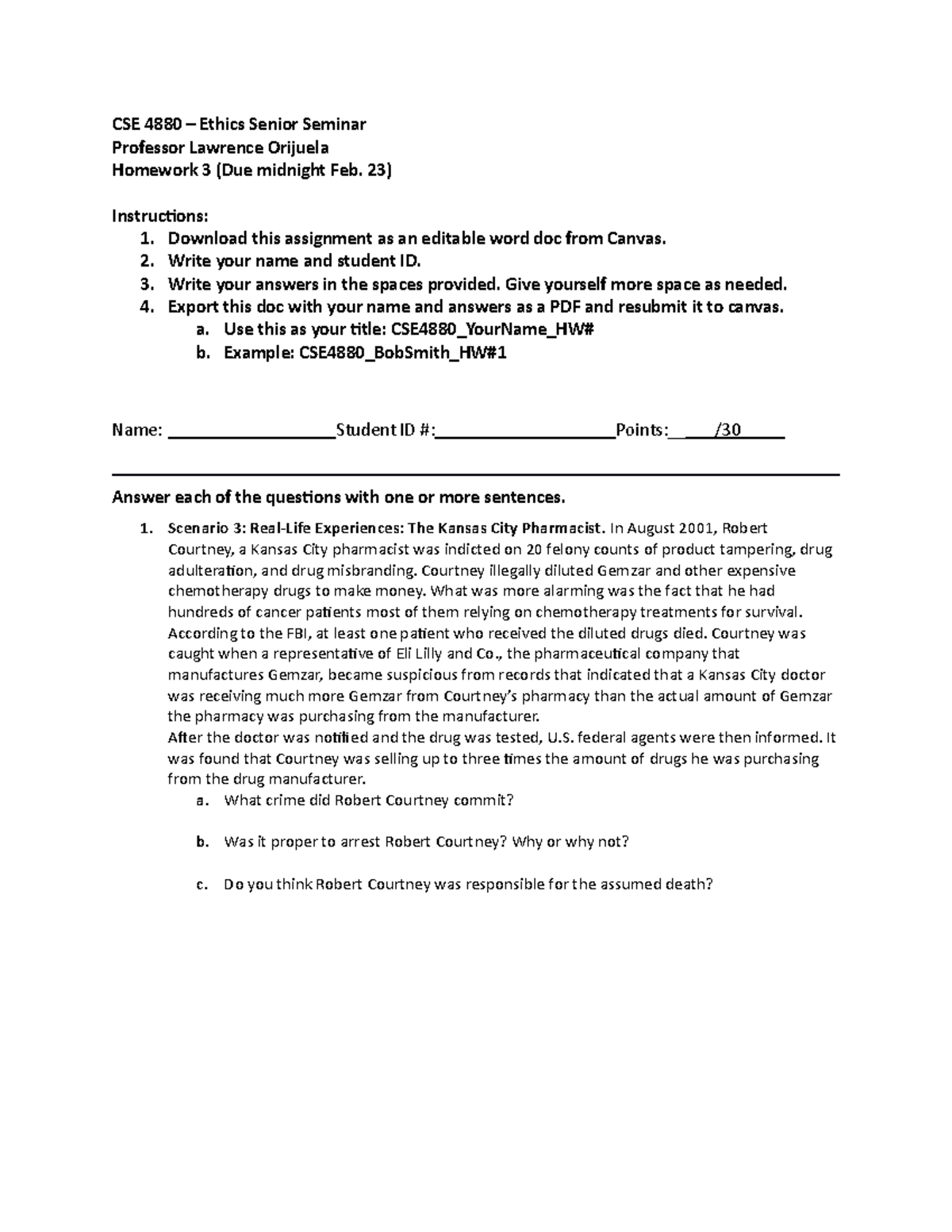 CSE4880 Homework 3 - hw 3 handout for practice - CSE 4880 – Ethics ...