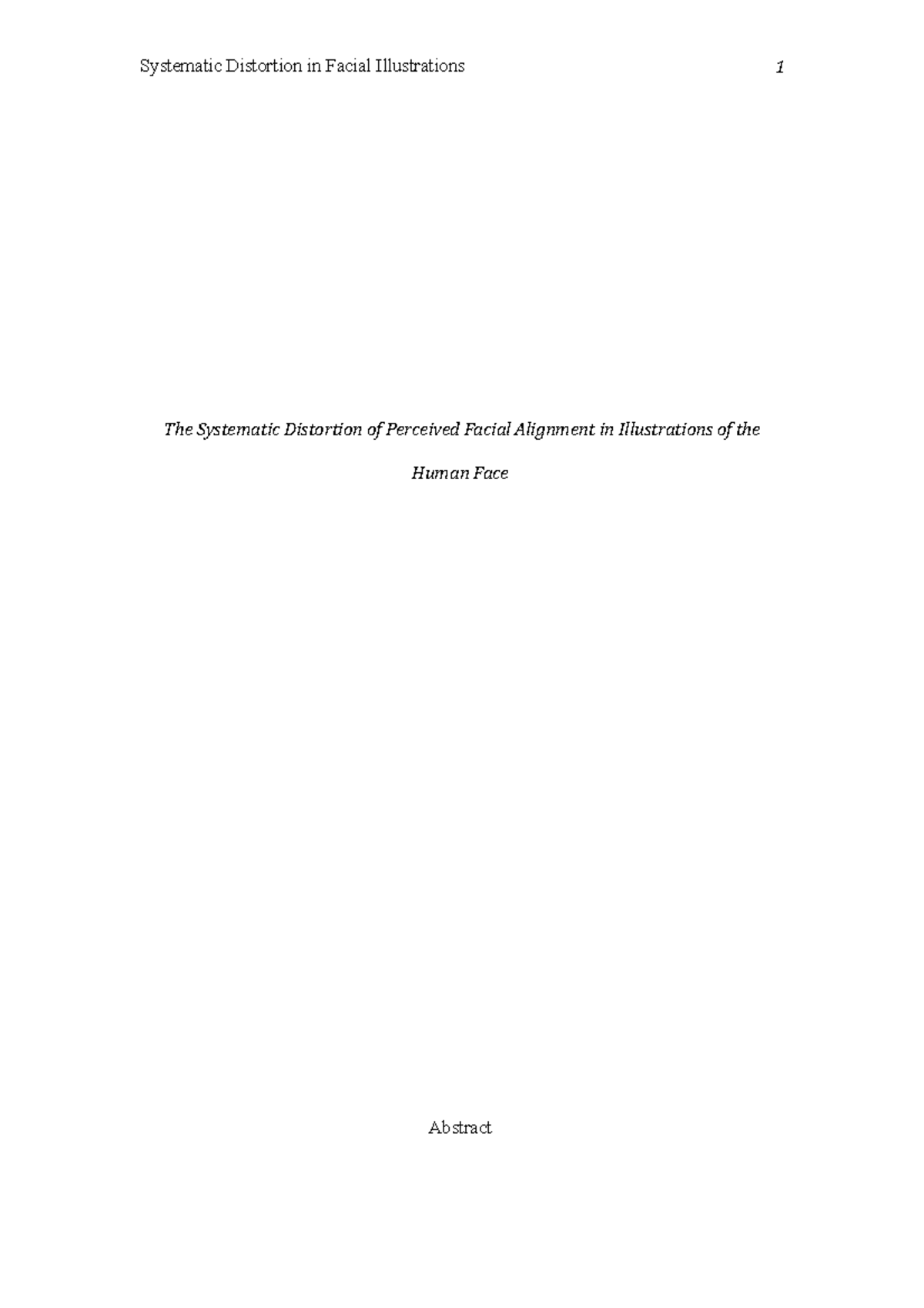 Psych 1b Assignment - Systematic Distortion in Facial Illustrations The ...