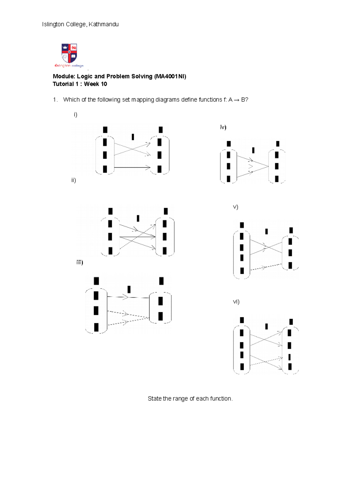 Tutorial 1 week10 - Islington College, Kathmandu . Module: Logic and Problem Solving (MA4001NI ...