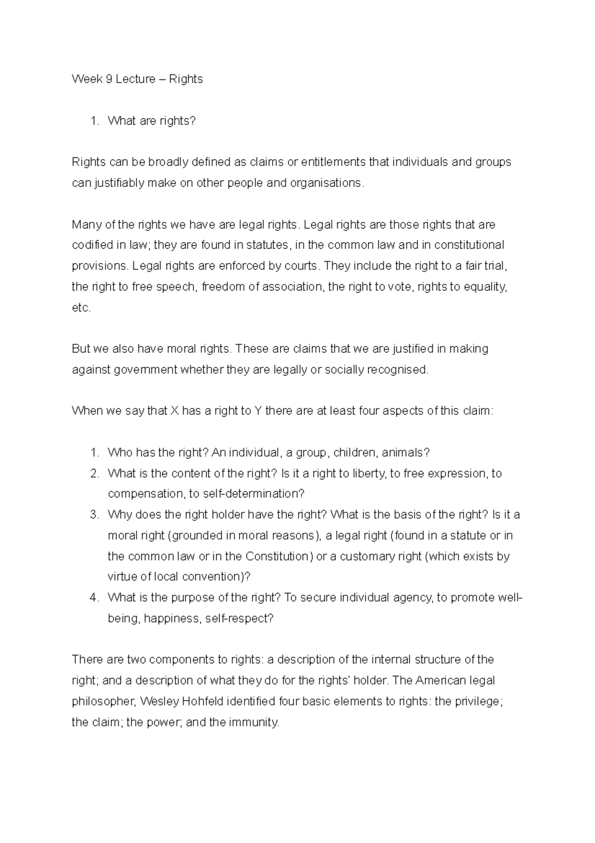 Week 9 Lecture notes Jurisprudence - Week 9 Lecture – Rights What are ...