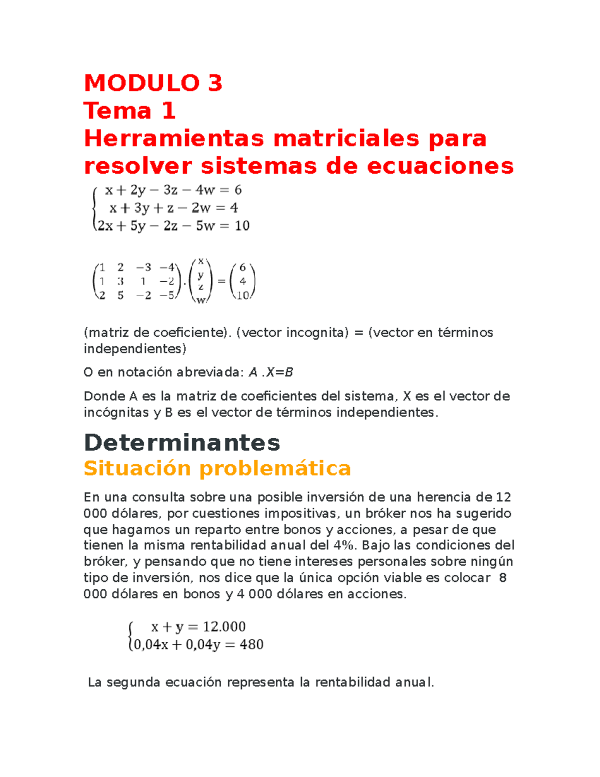 Modulo 3 matematicas - MODULO 3 Tema 1 Herramientas matriciales para resolver sistemas de ...