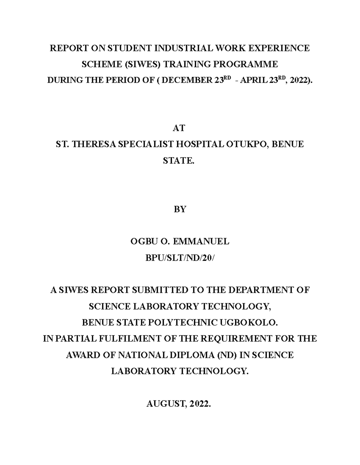 OGBU Emmanuel Siwes - REPORT ON STUDENT INDUSTRIAL WORK EXPERIENCE ...