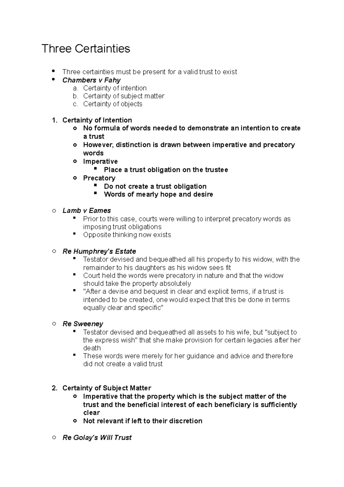 Three Certainties - Certainty of intention b. Certainty of subject matter c. Certainty of ...