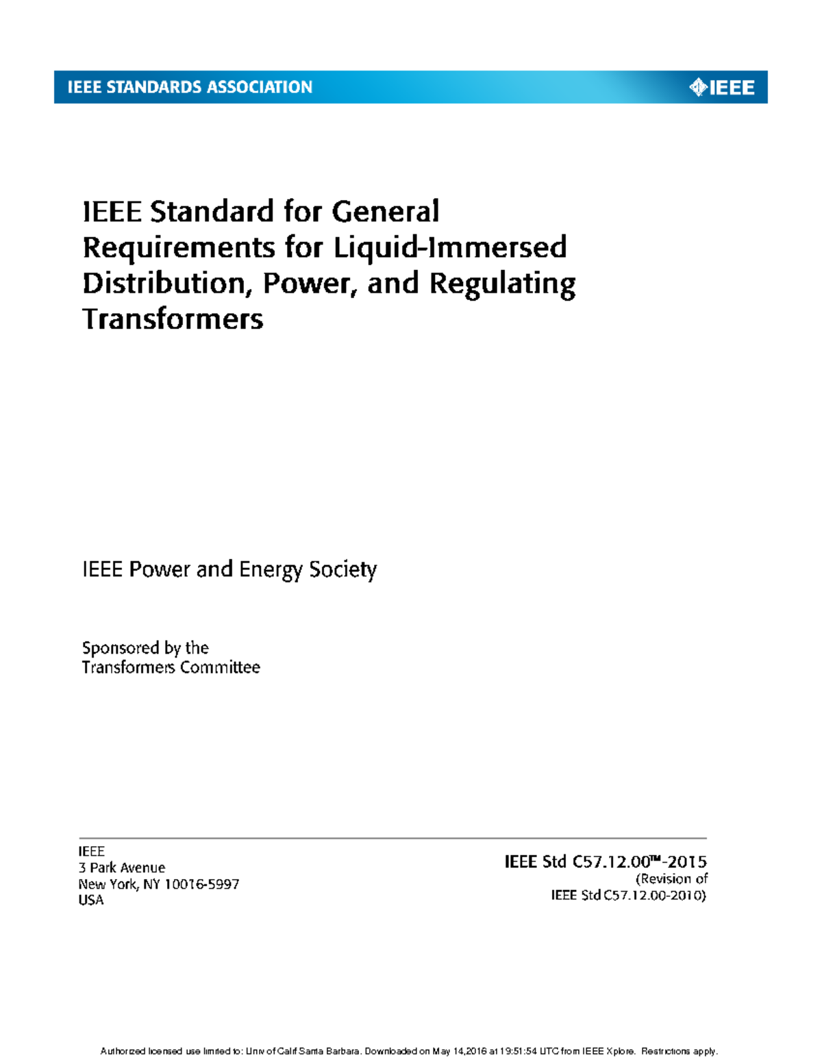 Ieee standard for general requirements for liquidimmersed distri - IEEE ...