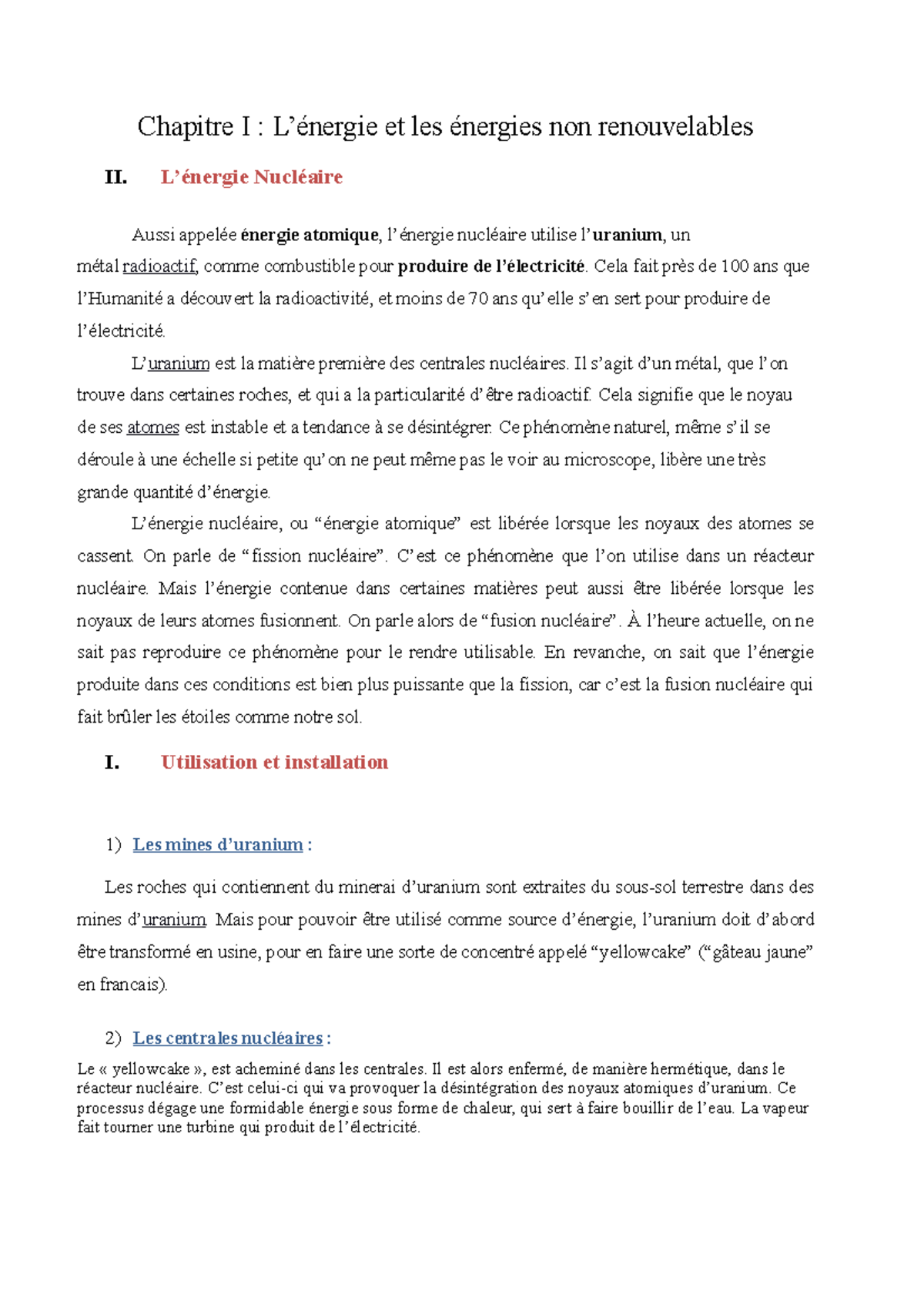 Les énergies - L’énergie Nucléaire Aussi appelée énergie atomique, l ...