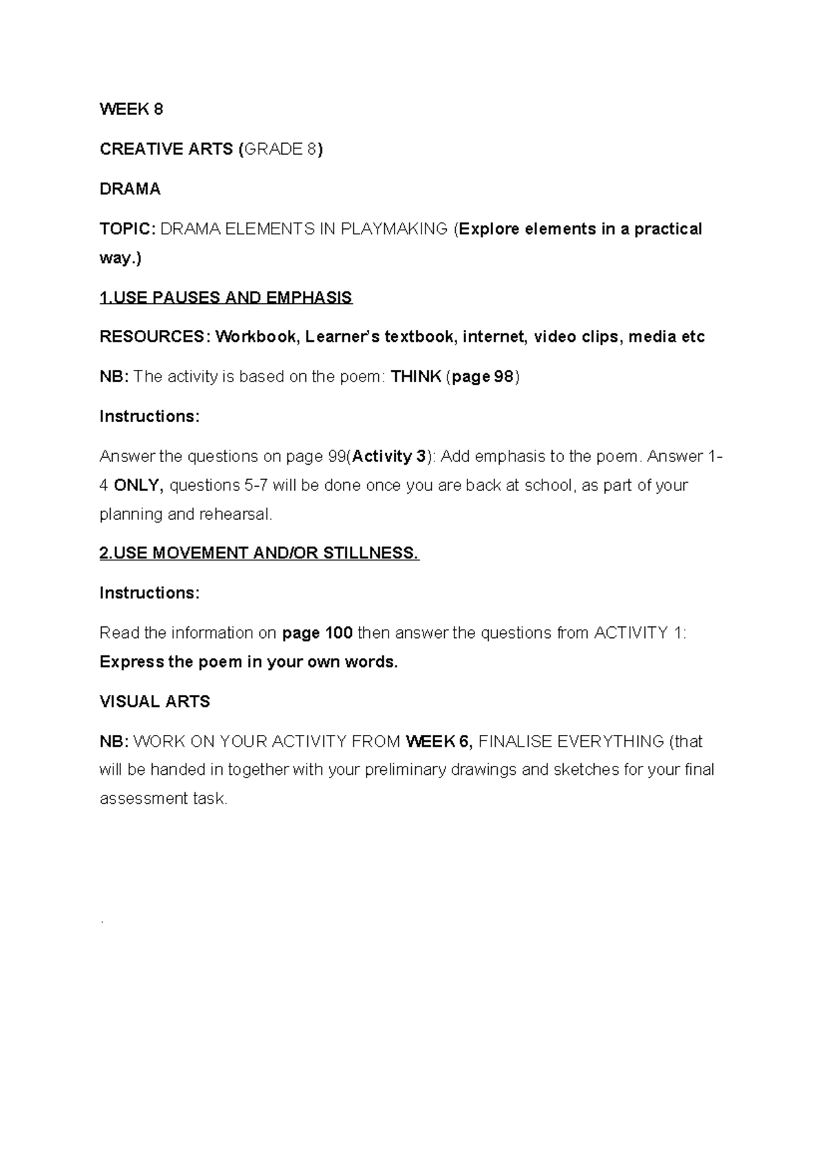 WEEK 8( Creative ARTS Grade 8) - WEEK 8 CREATIVE ARTS (GRADE 8) DRAMA ...