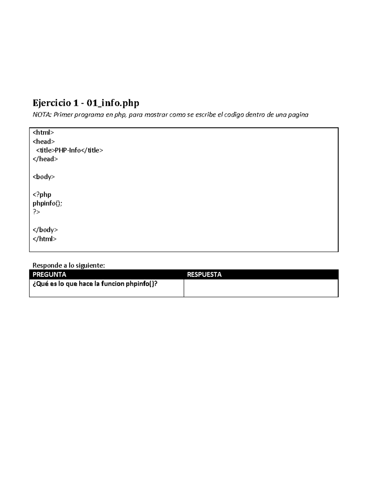 Ejercicios PHP - Ejercicio 1 - 01_info NOTA: Primer programa en php ...