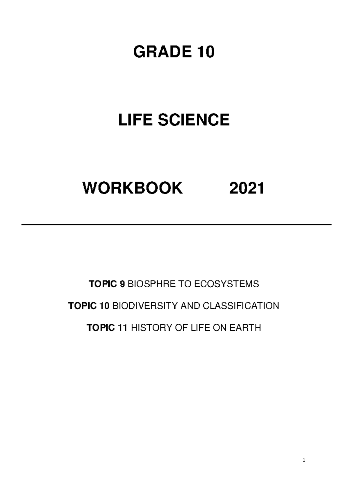 Grade 10 LS Workbook 2021 - GRADE 10 LIFE SCIENCE WORKBOOK 2021 TOPIC 9 ...
