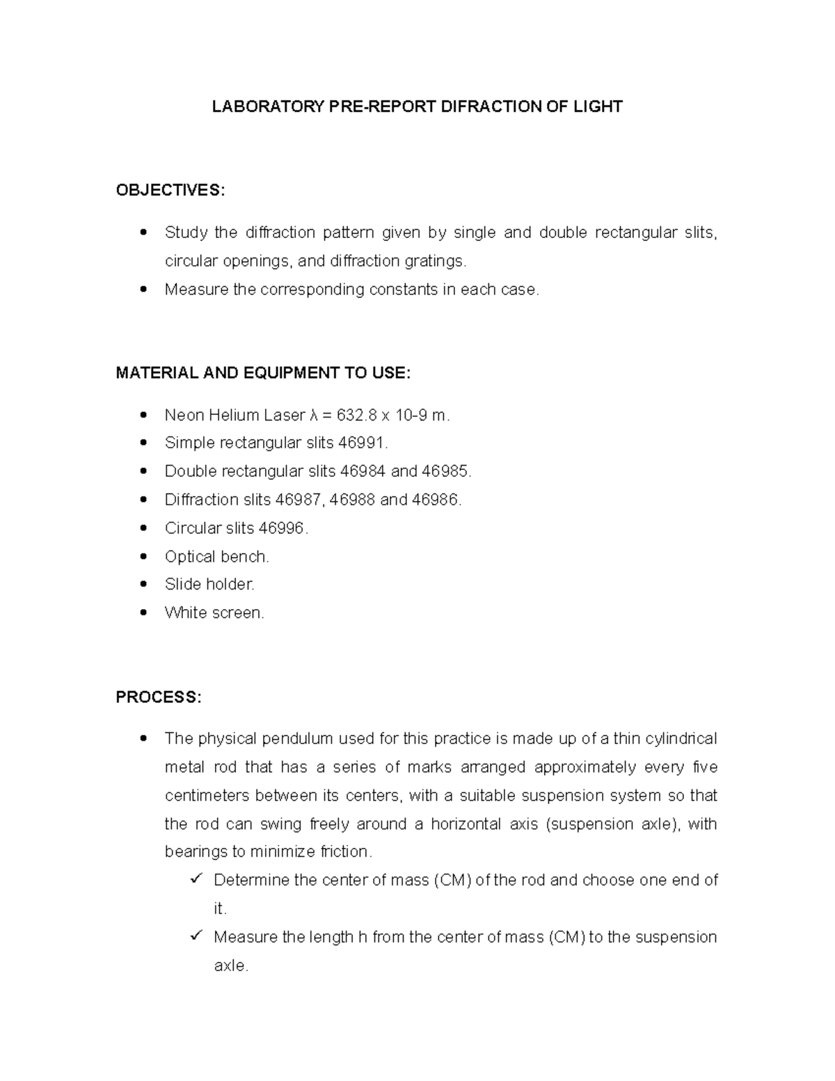 PRE- Report Difraction OF Light - LABORATORY PRE-REPORT DIFRACTION OF ...