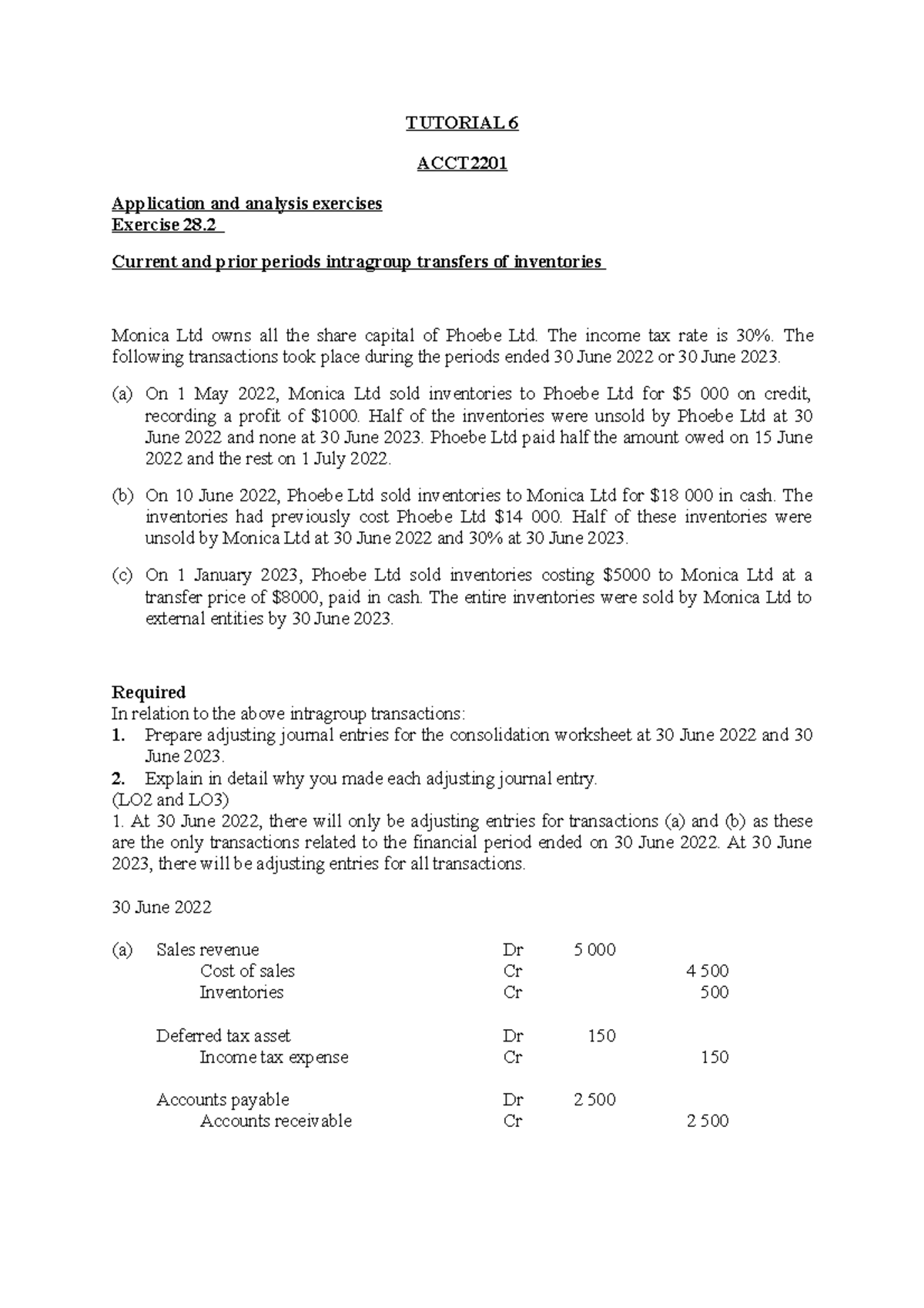 Tutorial 6 - Tute answers - TUTORIAL 6 ACCT Application and analysis exercises Exercise 28 ...