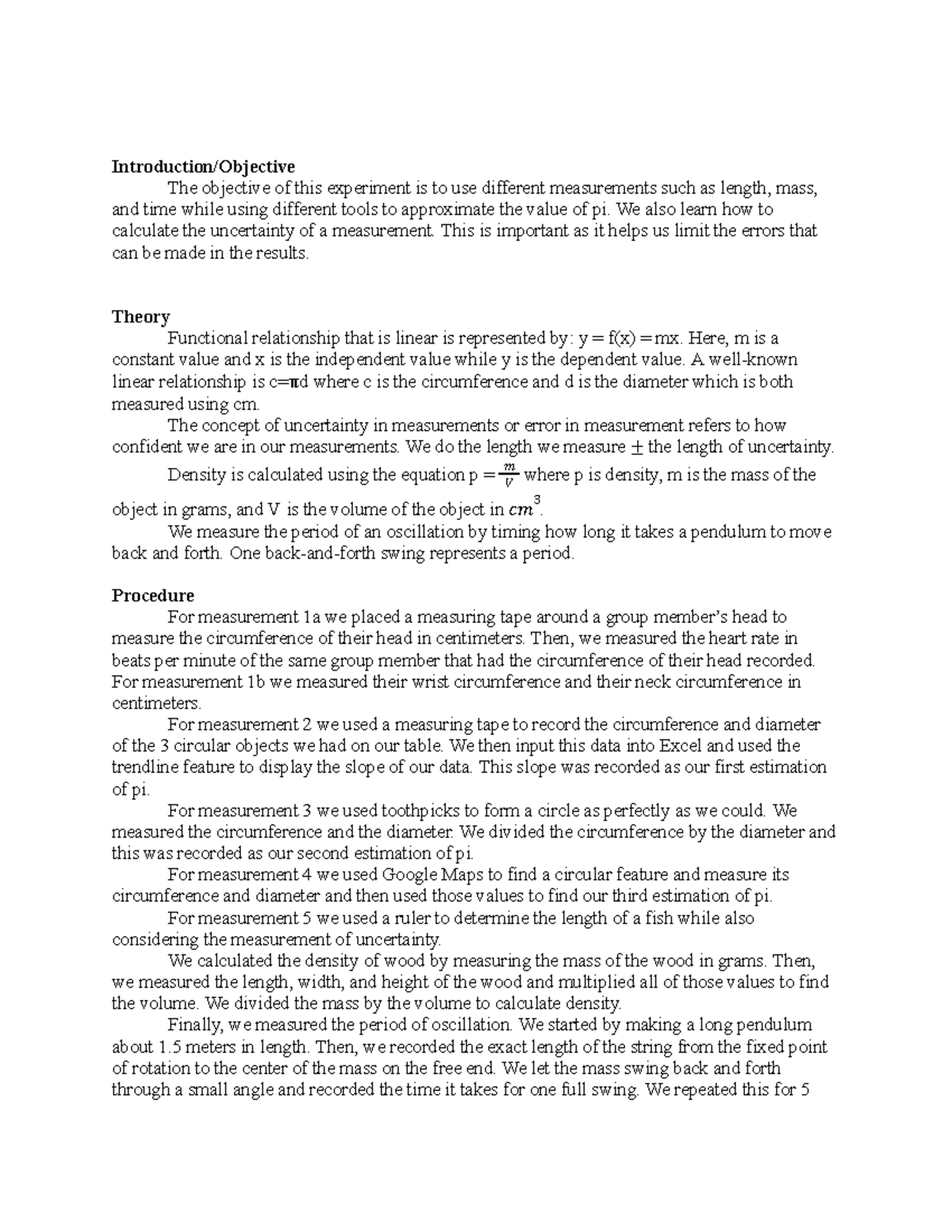 Lab1 - Lab 1 Measurements - Introduction/Objective The objective of this experiment is to use ...