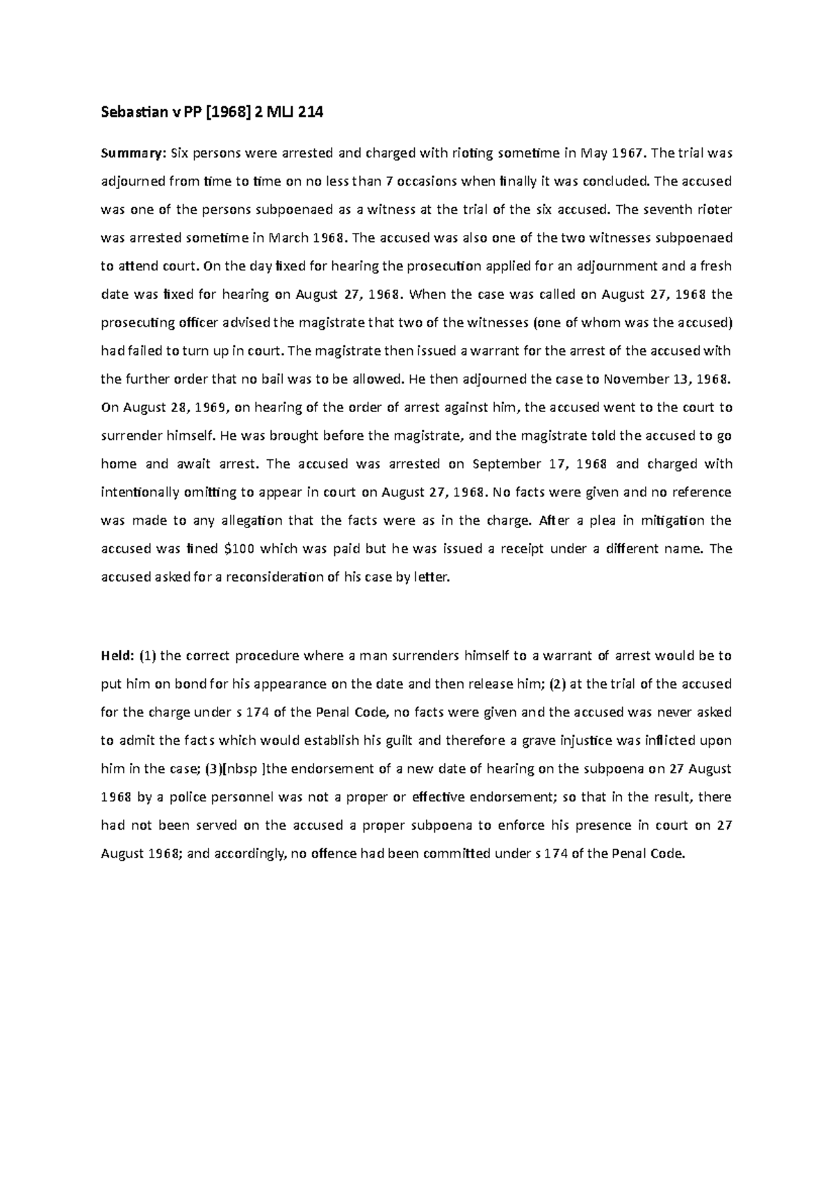 Bail - Short tutorial case study on bail - Sebastian v PP [1968] 2 MLJ ...