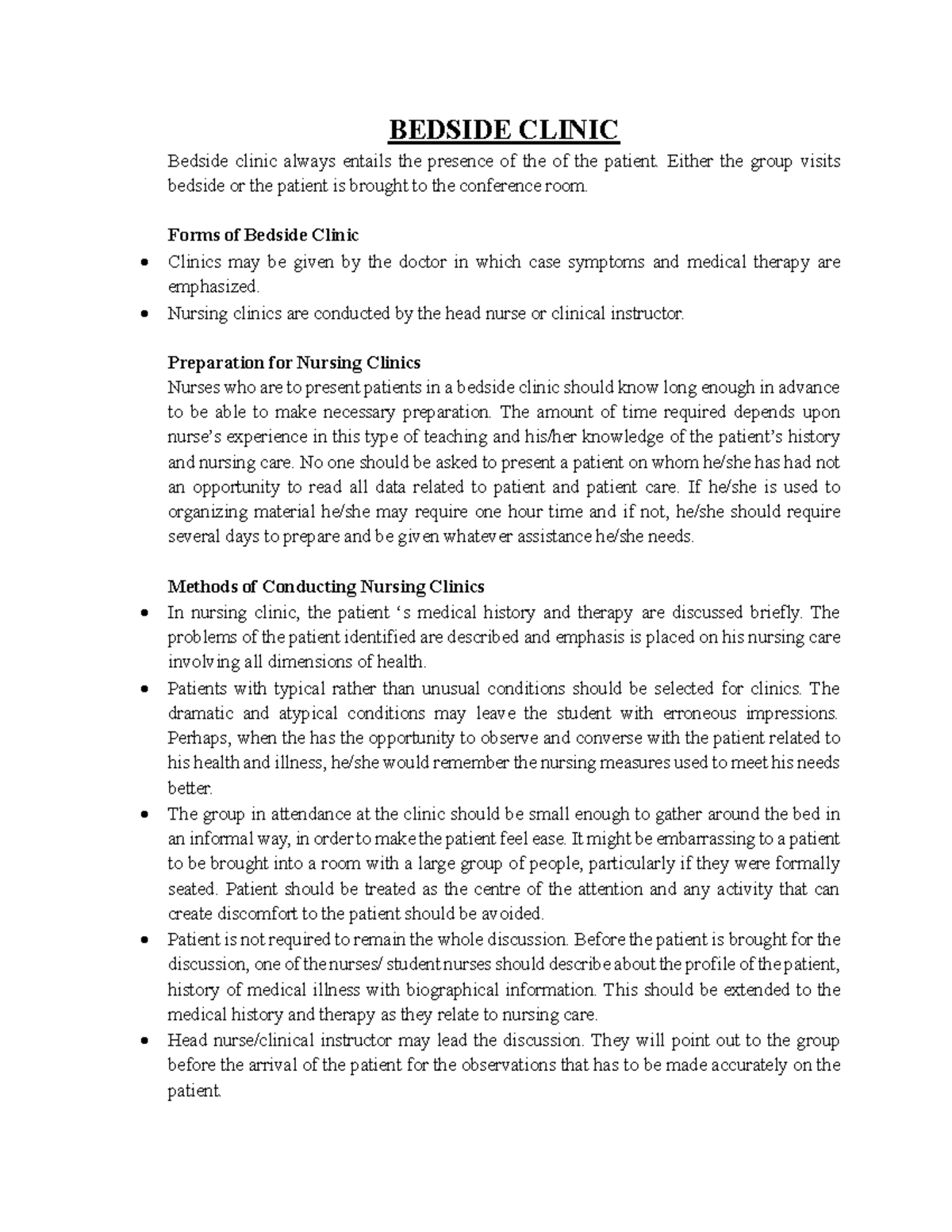 Bedside Clinic - BEDSIDE CLINIC Bedside clinic always entails the presence of the of the patient ...