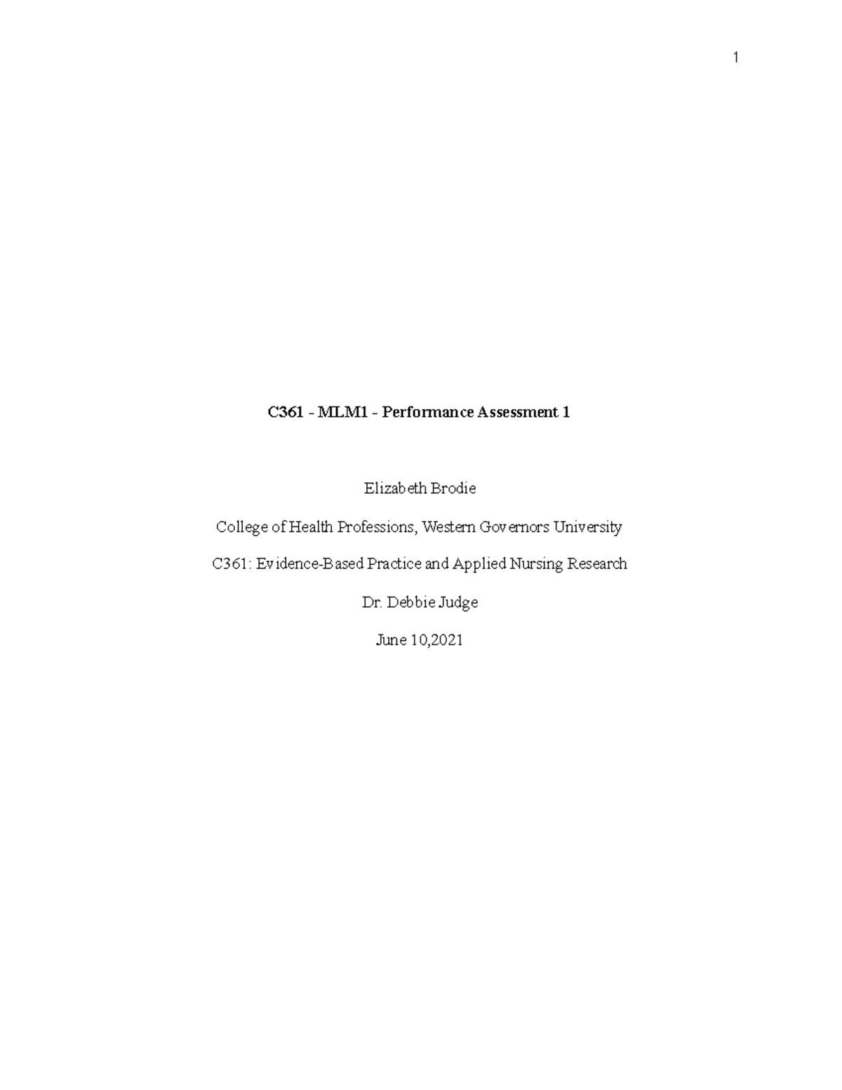 WGU - C361 - Performance Assessment 1 - C361 - MLM1 - Performance ...