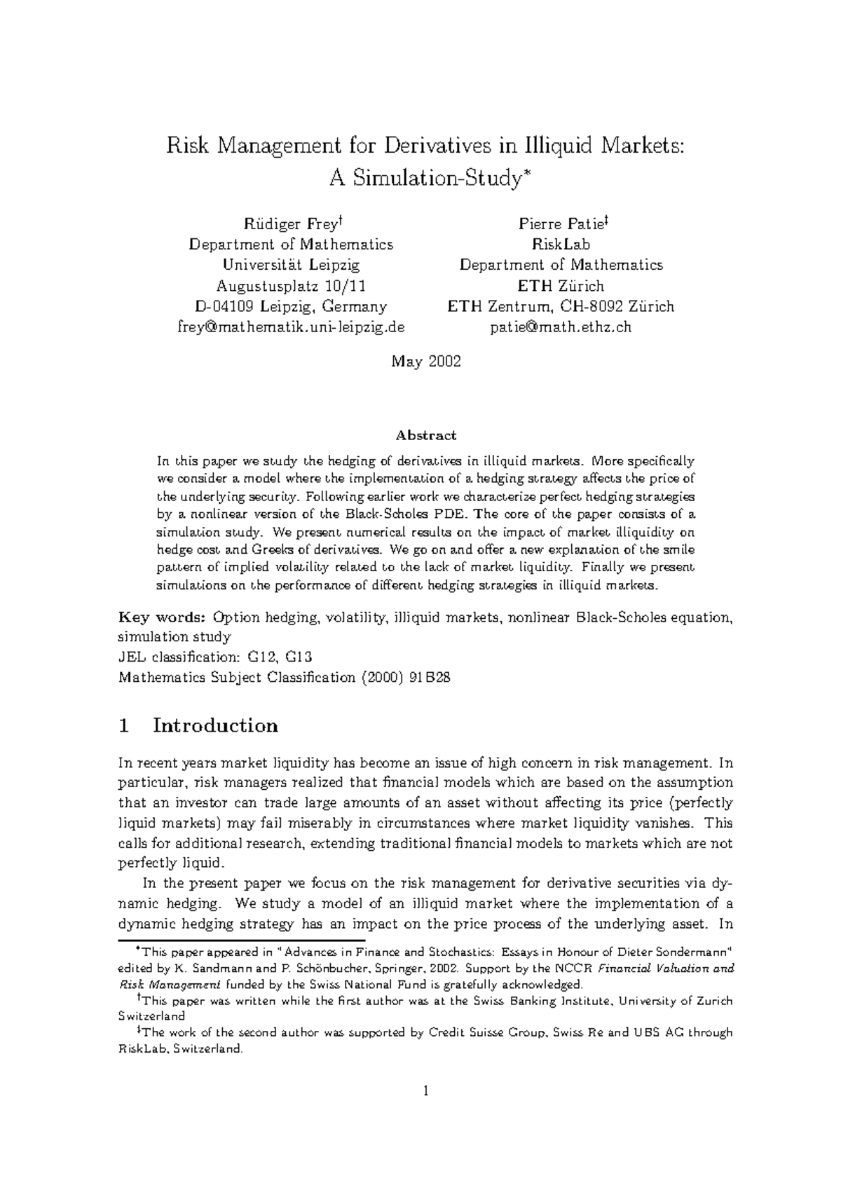 Frey-patie-2002 - MATH - Risk Management for Derivatives in Illiquid ...