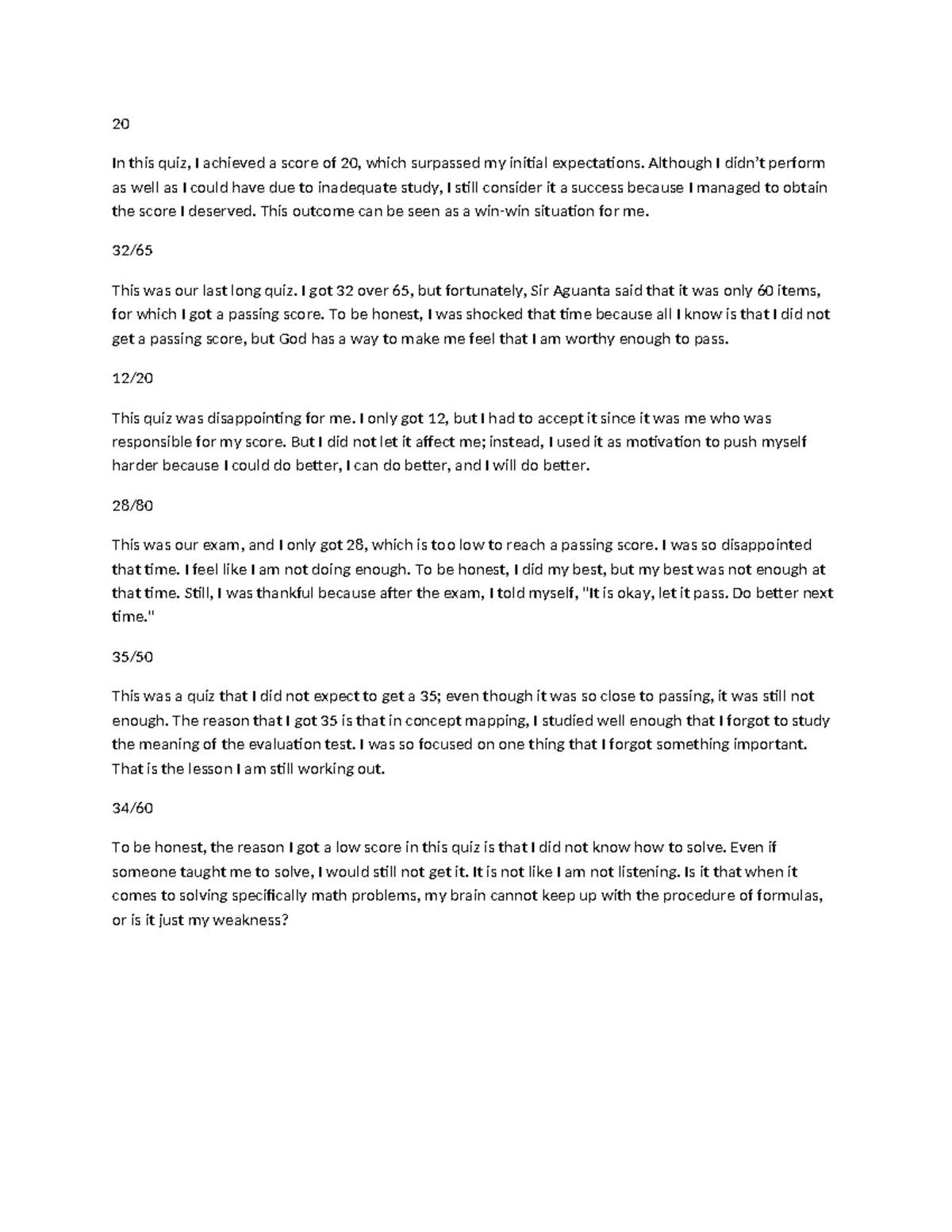 Reflection - 20 In this quiz, I achieved a score of 20, which surpassed ...