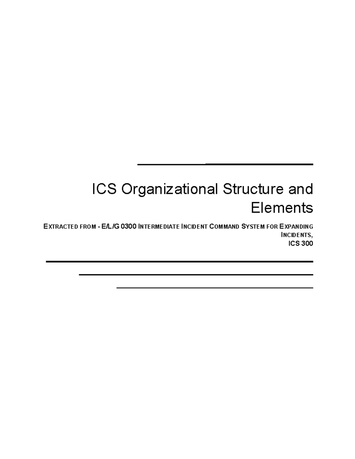 Personnel-roles - ICS Organizational Structure and Elements E XTRACTED ...