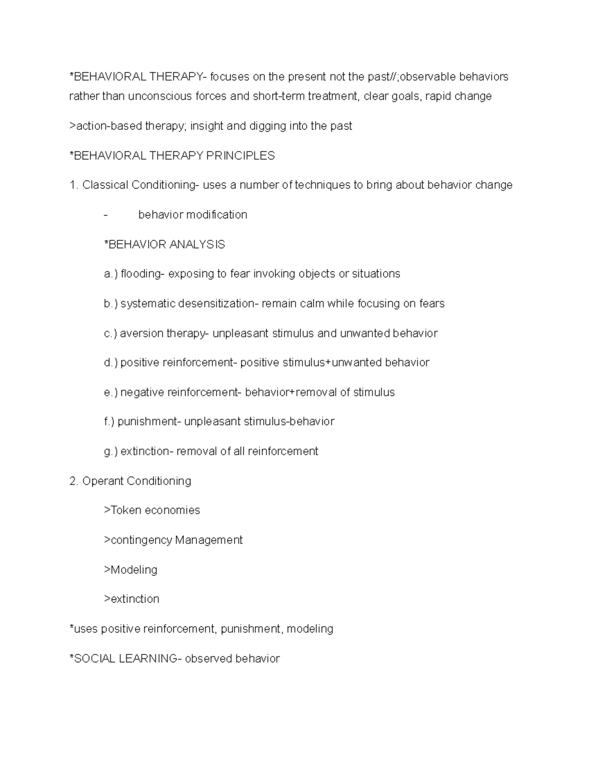 Behavioral Therapy - Lecture notes 1 - *BEHAVIORAL THERAPY- focuses on ...