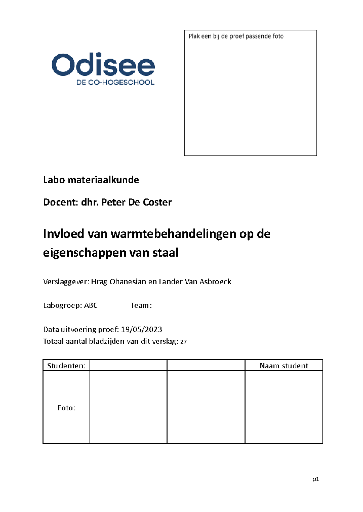 Verslag Labo Mat 21 Verslag - Labo materiaalkunde Docent: dhr. Peter De Coster Invloed van - Studocu