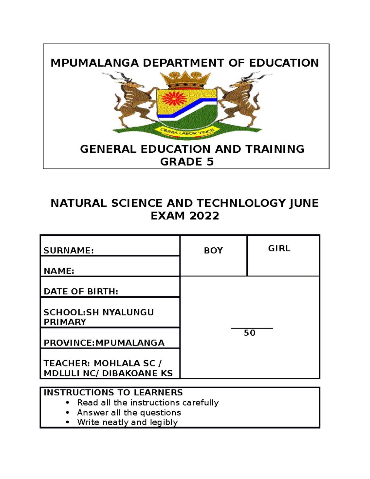 Natural Sciences And Technology Grade 5 June Test MPUMALANGA