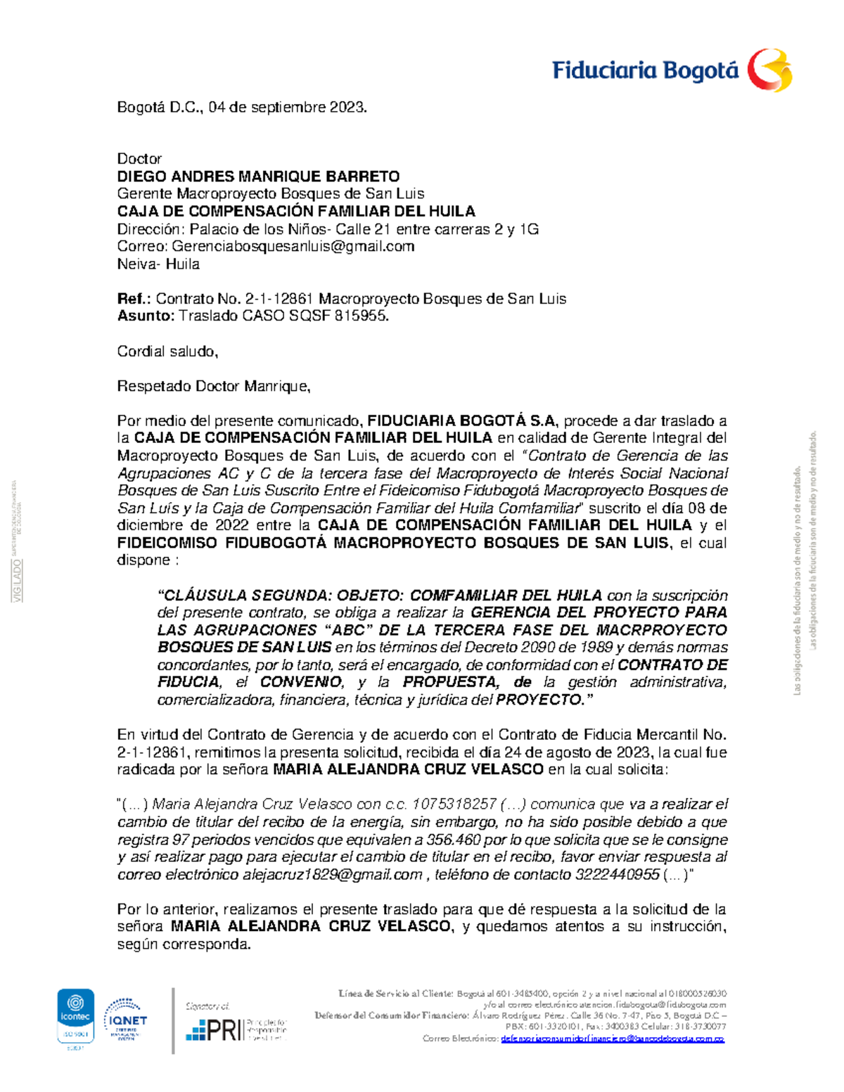Traslado CASO SQSF 815955 - Línea de Servicio al Cliente: Bogotá al 601 ...